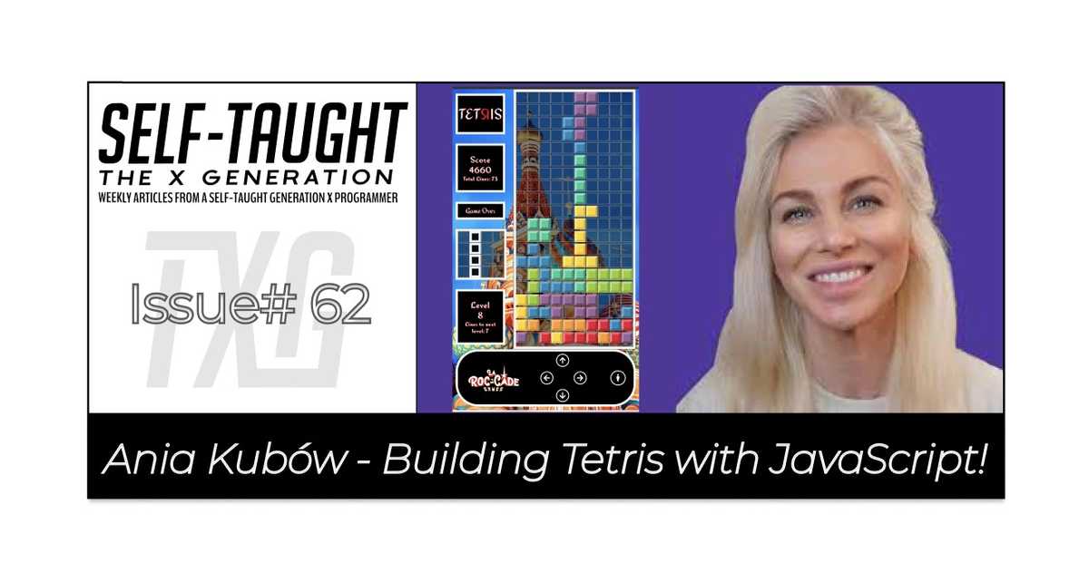 Ania Kubow: Building Tetris with JavaScript