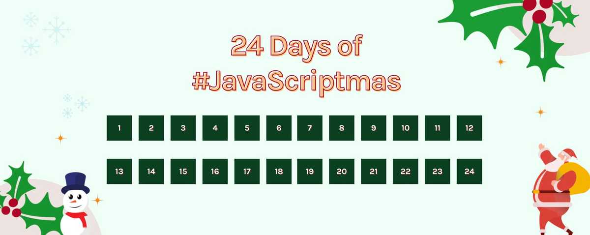 Scrimba: JavaScriptmas 2020